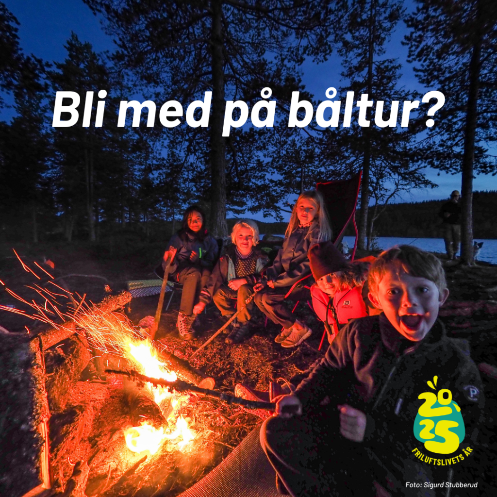 Hele Norge båler – friluftslivets år 2025